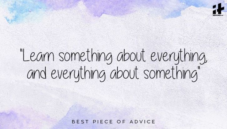 9 People Talk About The Best Life Advice They Ever Got & It Has Lessons ...