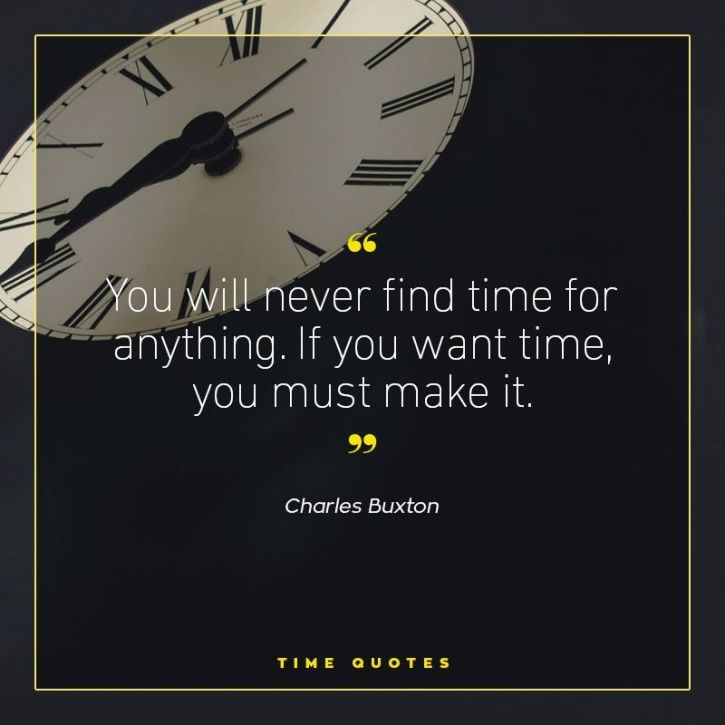 21 Quotes On Time To Remind You That All You Have Is Now