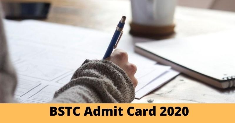 BSTC Admit Card 2020 : Download BSTC Pre Deled Admit Card Online ...