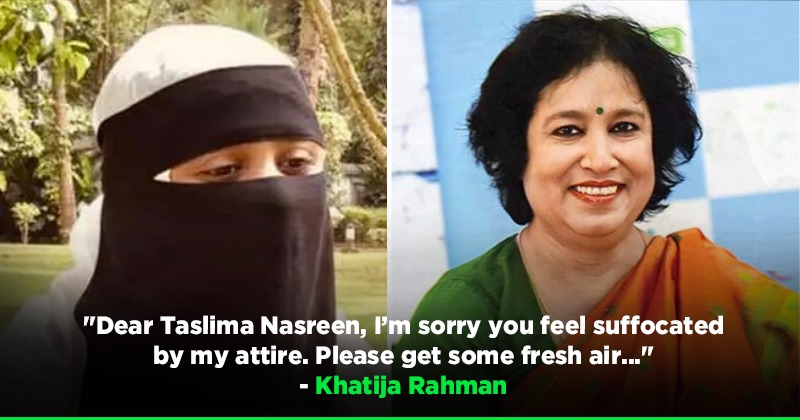 Taslima Nasreen And Rahmans Daughter Get Into A Feud Over Burqa And Its
