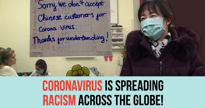 How Coronavirus Is Fuelling Racism Across The Globe