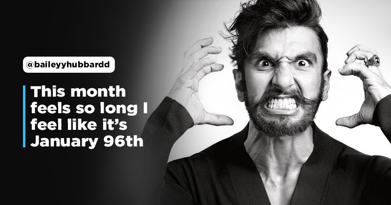 Why Has January Taken Forever To End?