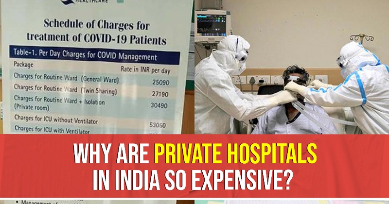 Why Are Private Hospitals In India So Expensive?