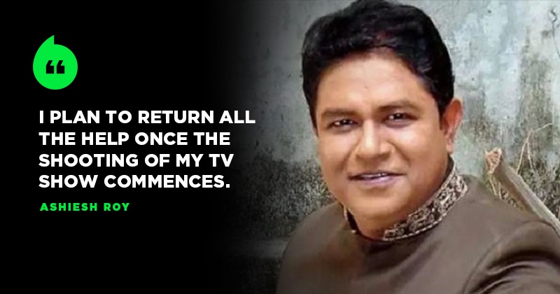 After Reaching Out To Friends On Facebook, Ailing Ashiesh Roy Promises ...
