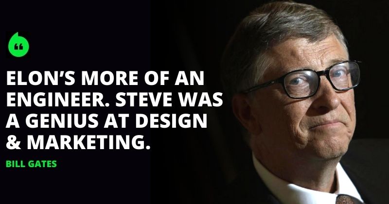 Elon Musk And Steve Jobs Bill Gates Explains Difference Between The