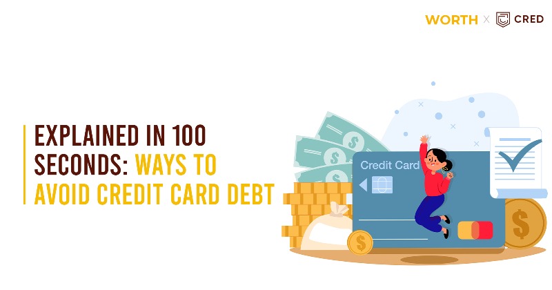 Explained In 100 Seconds: How To Avoid Getting Into Credit Card Debt