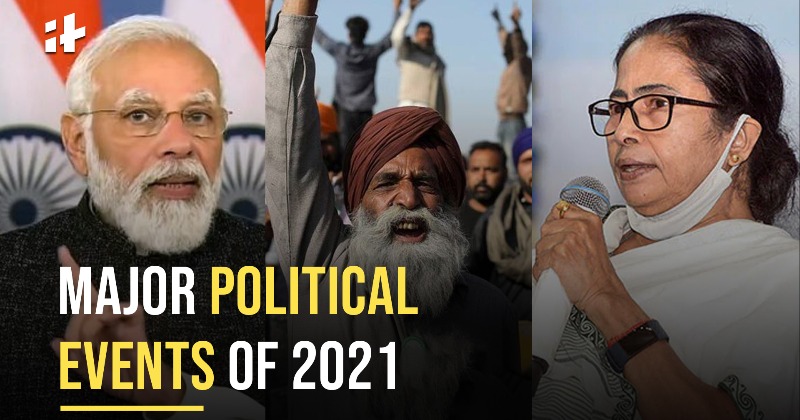 2021 Rewind: Major Political Events That Took Center Stage