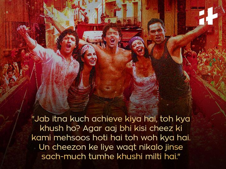 Unplug & Let Loose! 11 Zindagi Na Milegi Dobara Quotes To Make You Feel ...