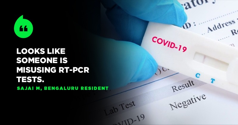 Bengaluru Man Didn't Take Test But He Got 16 COVID Negative Report ...