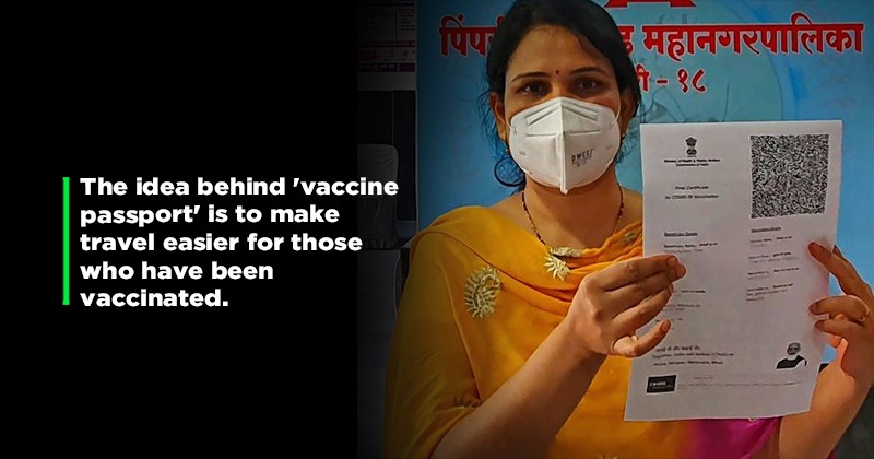 Will India Have A COVID-19 Vaccine Passport & How Will It Help You ...