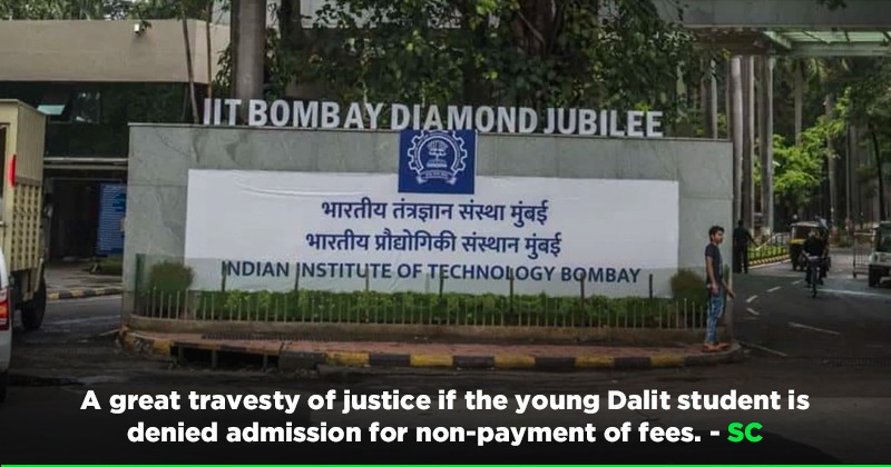 How Supreme Court Used Its Power To Help A Dalit Boy Get IIT-Bombay Seat