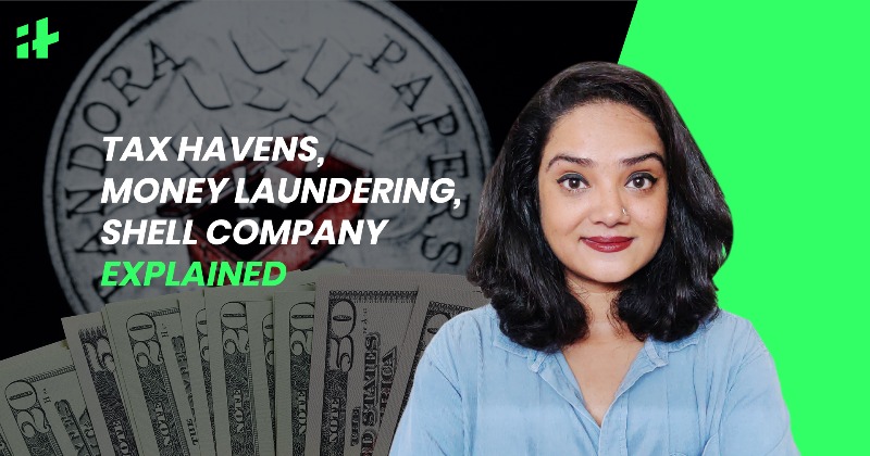 Money Laundering, Tax Havens, Shell Company In Simple Terms