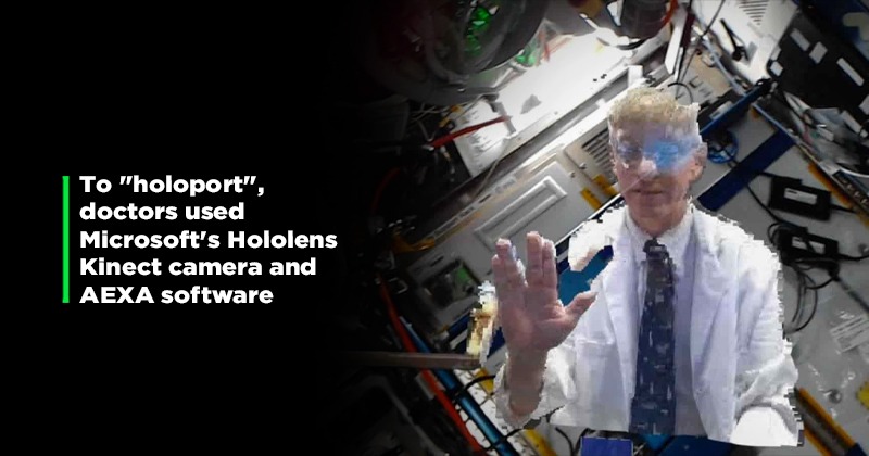 'Hologram Doctors' Successfully Treat Astronauts Aboard International ...