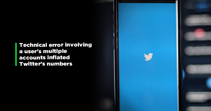 Twitter Admits To Overcounting Its Daily Users By 1.9 Million For Three ...