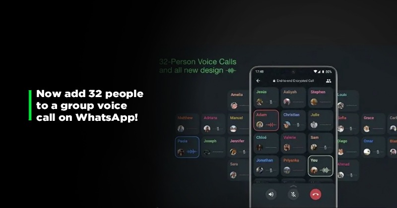 WhatsApp Makes Group Calls Easier With Support For 32 Participants And ...
