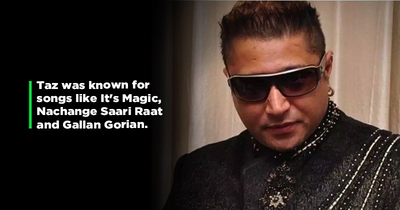 'It's Magic' And 'Nachange Saari Raat' Singer Taz From Stereo Nation ...