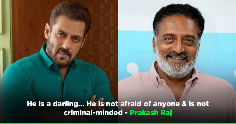 Prakash Raj Calls Salman Khan ‘Darling’ & ‘Amazing’ As He Heaps Praises ...