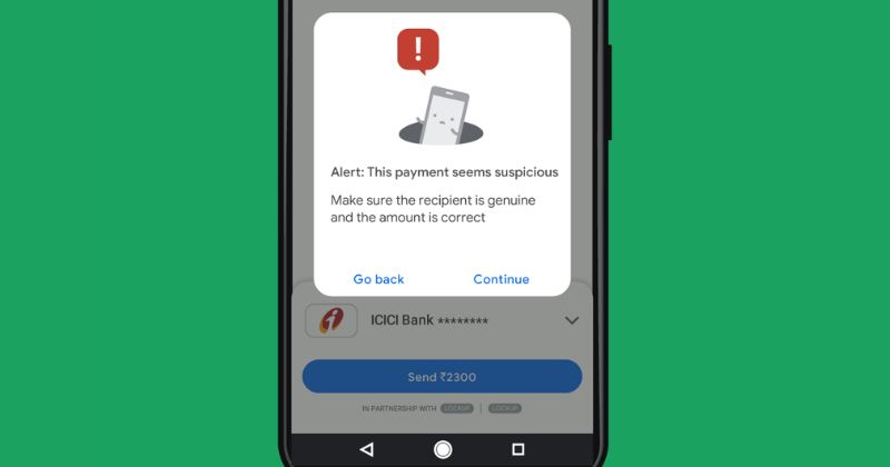 Google Pay Will Now Warn Users About Fraud or Suspicious Transactions ...