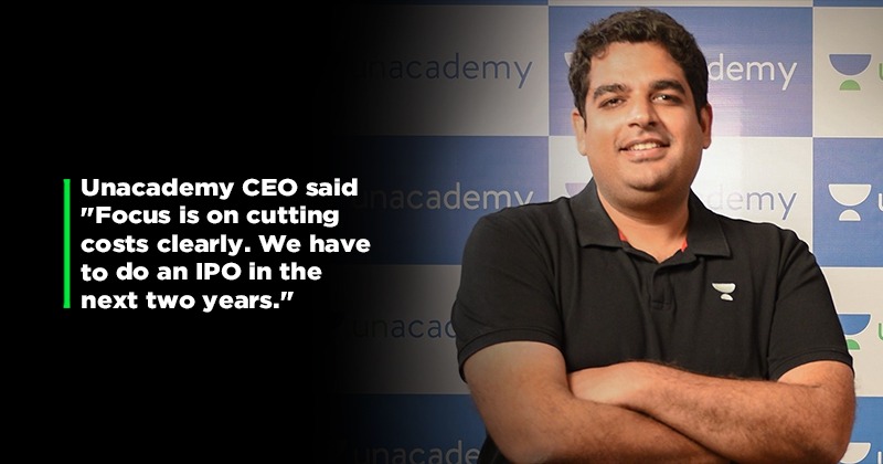 Unacademy Eyeing IPO In 2 Years