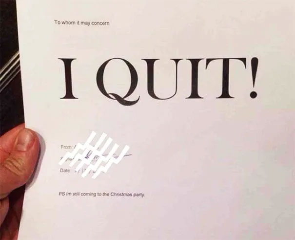 12 Honest Resignation Letters Where People Quit Their Jobs With Style