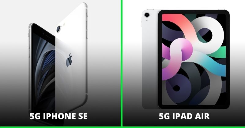Apple Unveils Affordable iPhone SE 5G And A More Powerful iPad Air