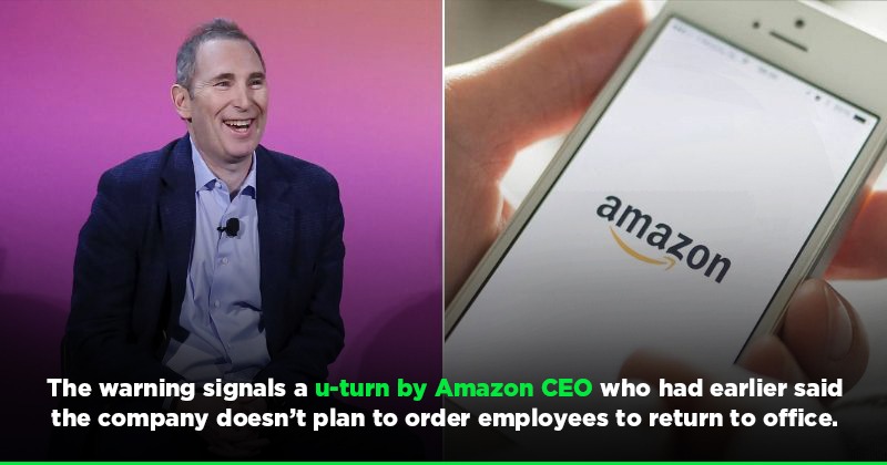Amazon CEO Warns Of Firing Employees Who Don't Work From Office