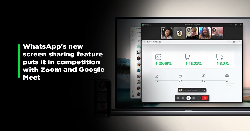 WhatsApp Releases Screen Sharing Feature And Landscape Mode For Video Calls
