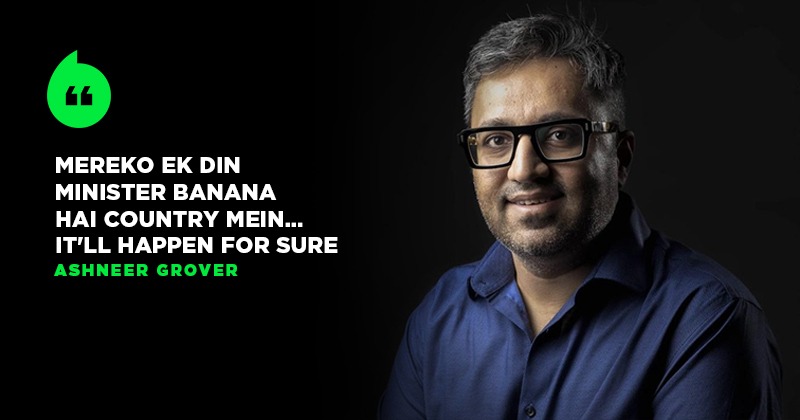 Ashneer Grover Wants To Become A Minister; Here’s When He’s Entering ...