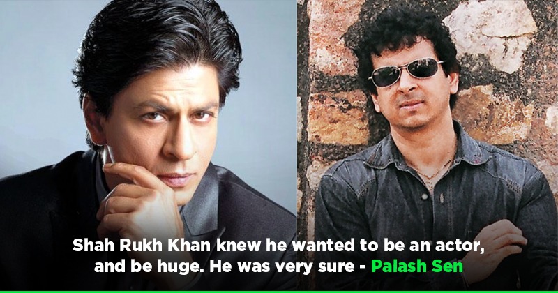 Euphoria's Palash Sen Says His Childhood Friend Shah Rukh Khan Knew He ...