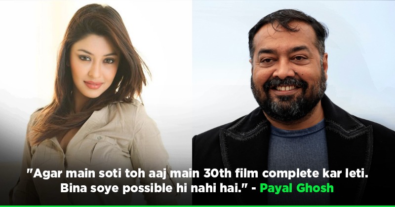 Payal Who Once Accused Anurag Of Harassment Now Says ‘You Need To Sleep ...