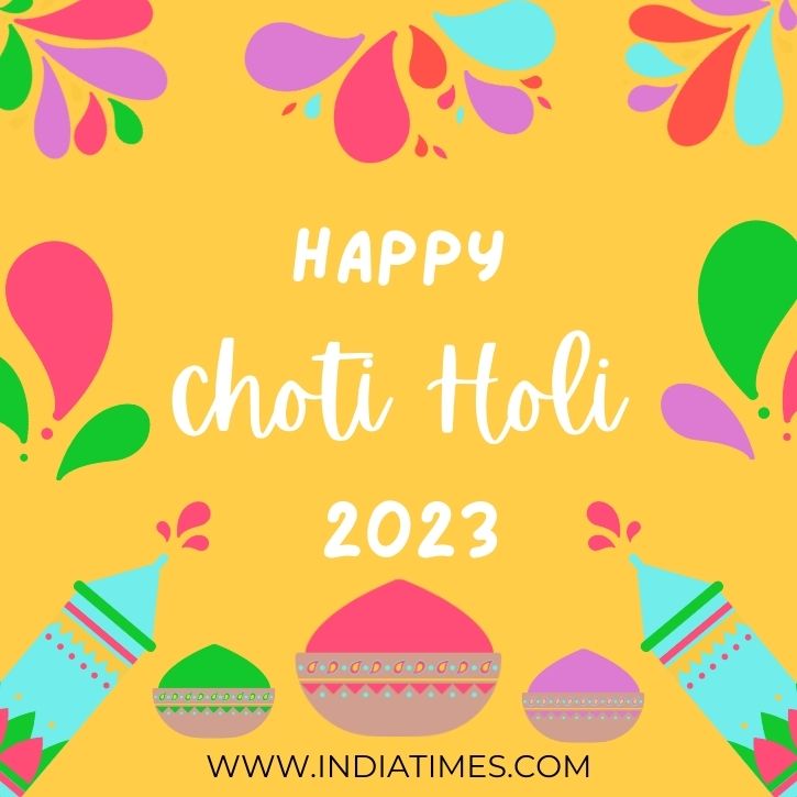 80+ Best Happy Choti Holi And Holika Dahan 2023 Wishes, Messages ...