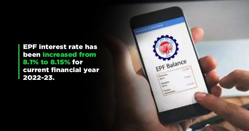 EPFO Increases PF Rate From 8.1% To 8.15% For FY2022-23