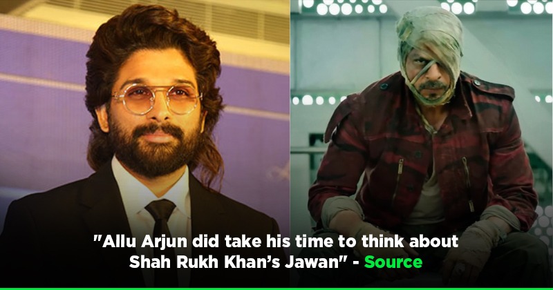 Allu Arjun Misses An Impactful Cameo In SRK And Nayanthara’s Jawan