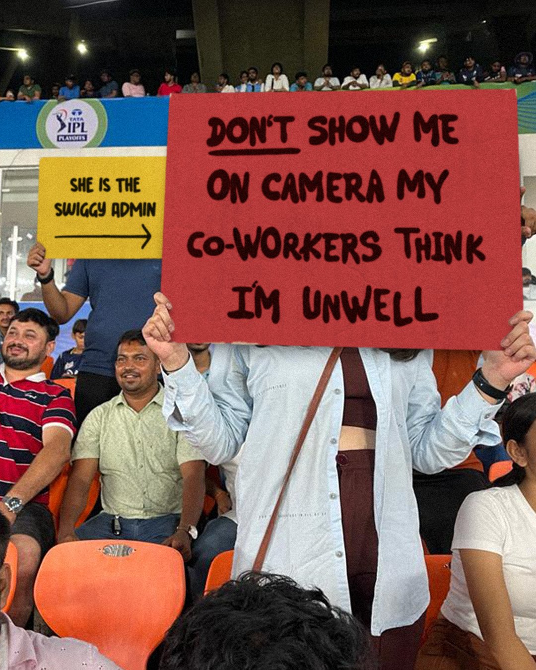 Woman Waves 'Co-workers Think I'm Unwell' Placard During IPL Match