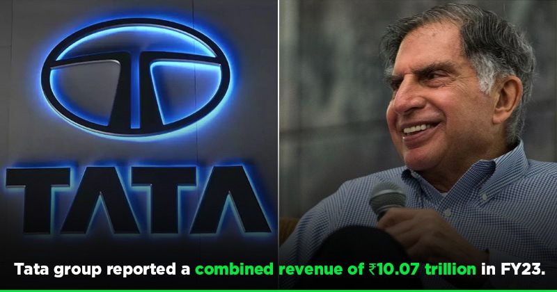 Tata Group Combined Revenue Crosses Rs 10 Lakh Crore Mark For The First ...