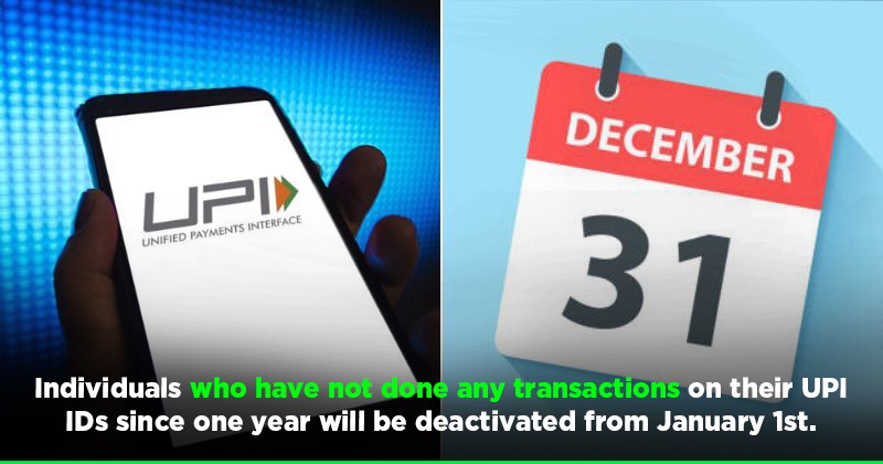 Your UPI ID Is Likely To Be Deactivated After December 31st If You ...