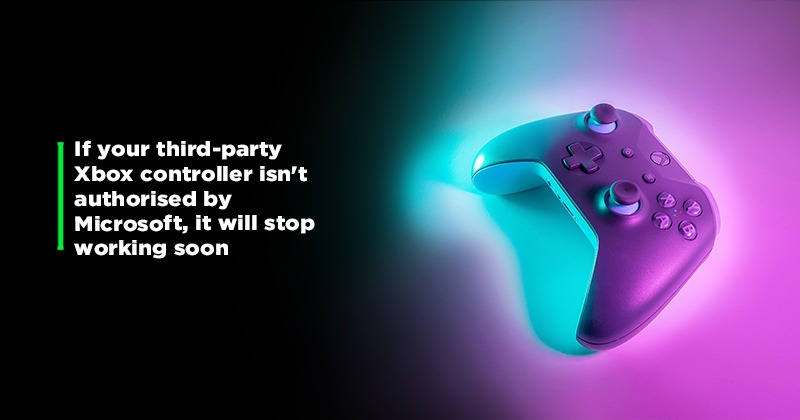 'Unauthorised' Xbox Controllers And Accessories Will Stop Working Soon