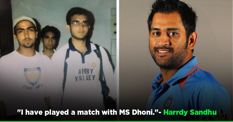 Did you know Harrdy Sandhu and MS Dhoni played cricket together?