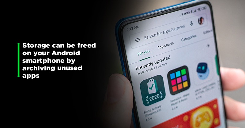 You Can Now Archive Unused Apps On Android: Here's How