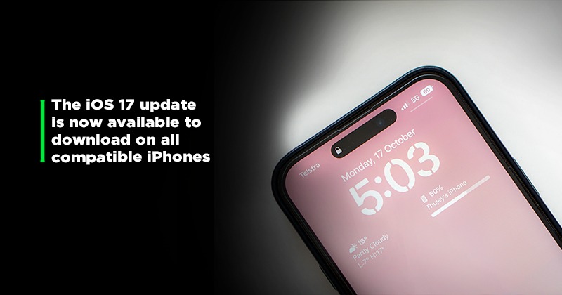 iOS 17 Update Rolls Out: Why You Should Pause Before Updating Your iPhone