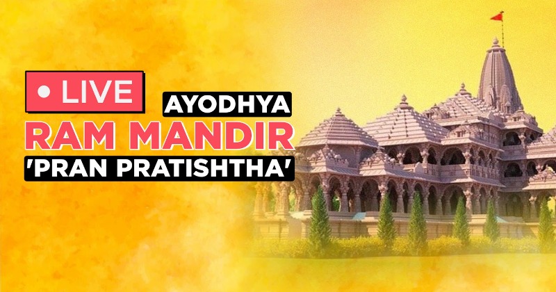 Watch Ayodhya Ram Mandir Inauguration LIVE