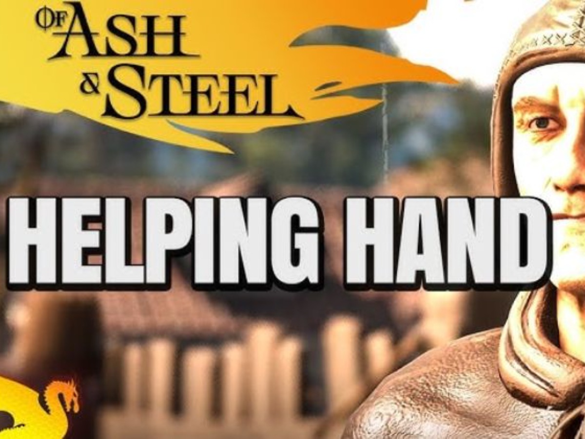 Of Ash and Steel: Helping Hand Quest Guide — Step-by-Step Walkthrough