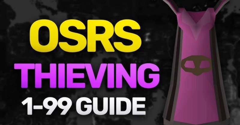 How to Get 99 Thieving in OSRS – The Complete 1‑99 Guide