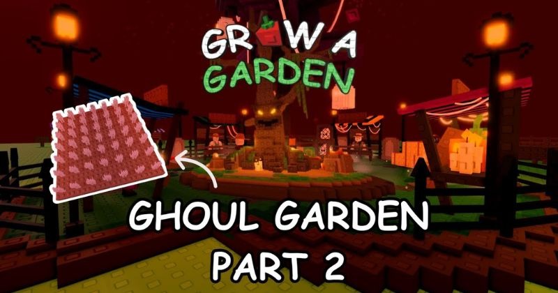 Grow a Garden: Ghoul Garden Part 2 Update – The Ultimate Guide