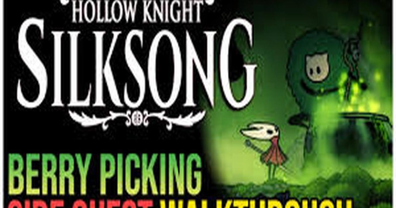 Hollow Knight Silksong berry picking quest guide: How to find all ...