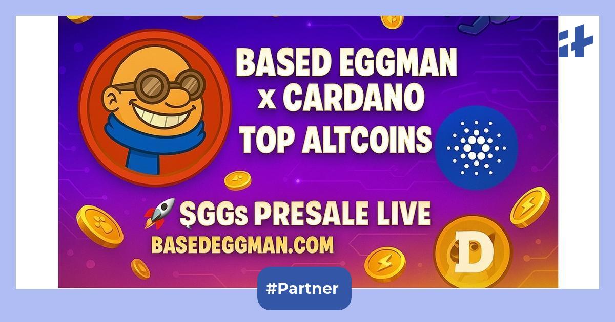 ADA Cardano vs Based Eggman; Why ADA coin holders are buying based Eggman, $GGs best crypto ...