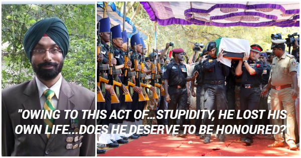 Maj Navdeep Singh Writes A Fitting Reply To A Newspaper That Called Lt ...