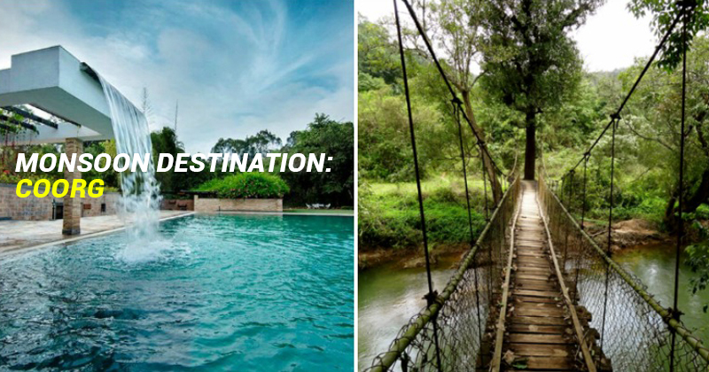 7 Destinations That Are Just Perfect For the Monsoon Staycations