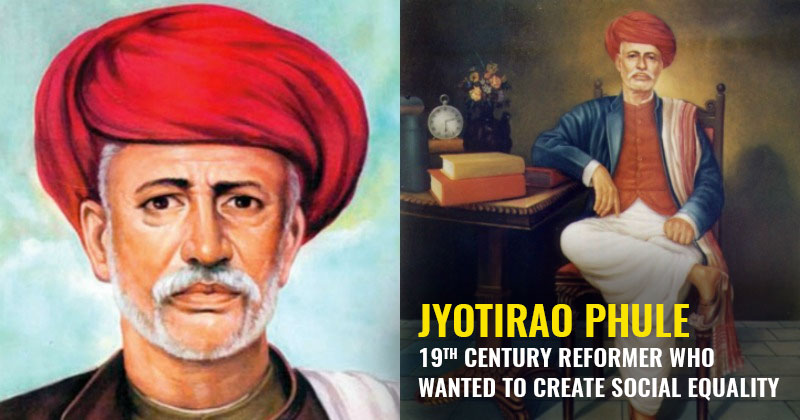 Here's All You Need To Know About 19th Century Reformer, Mahatma Phule ...