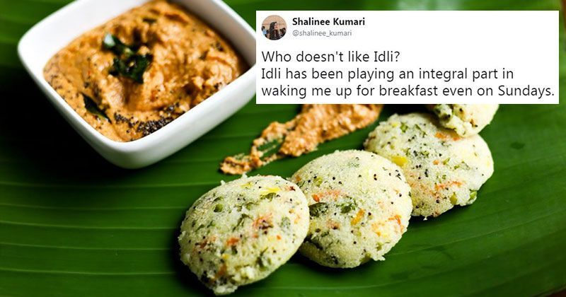 It's World Idli Day Today And Everyone's Sharing Their Fondest Memories ...